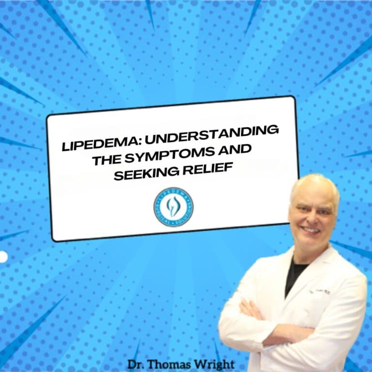 » Lipedema: Understanding the Symptoms and Seeking Relief - Lipedema