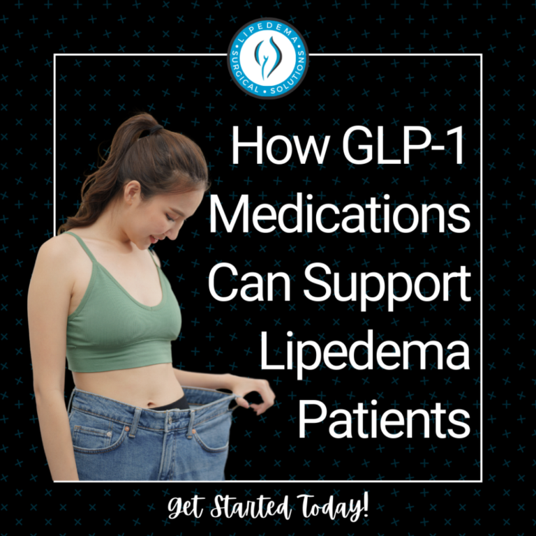 » How GLP-1 Medications Can Support Lipedema Patients - Lipedema ...